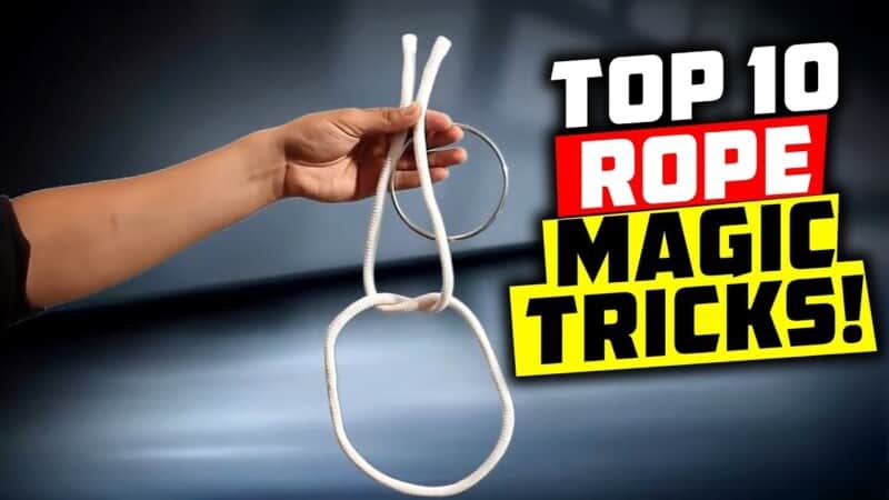10 Best Rope Magic Tricks Revealed With Video Improve Magic